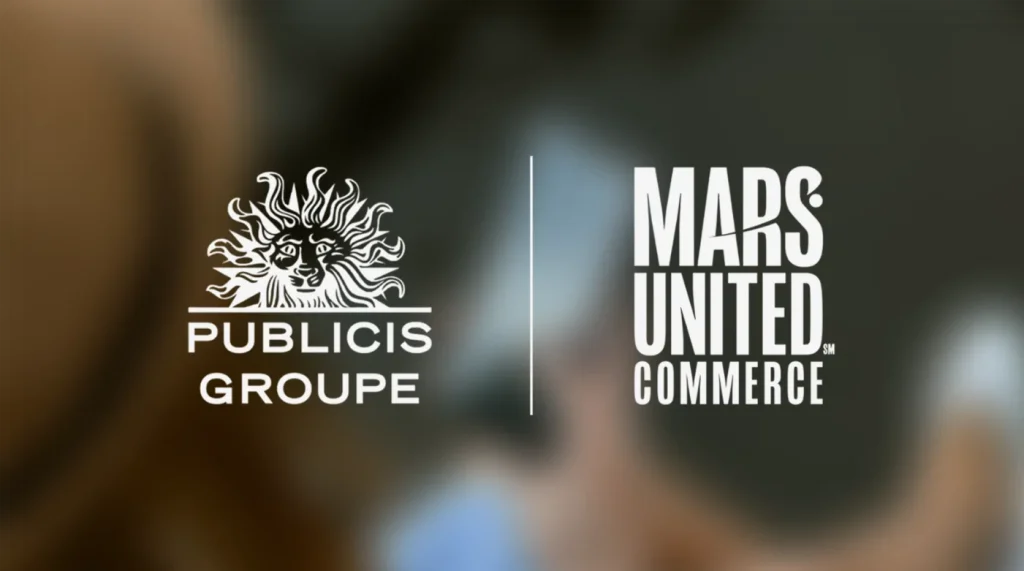 Publicis Groupe buys commerce global player Mars United - More About Advertising